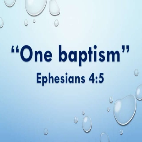 One baptism | PPT
