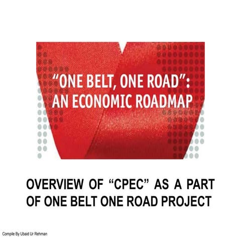 One belt one road an economic road map | PPTX