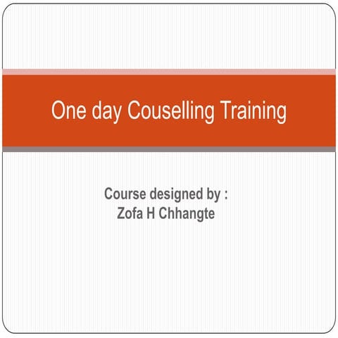One day couselling training among T | PPTX