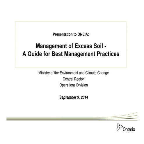 ONEIA Excess Soil Session, September 9, 2014 - Presentation by MOECC | PPT