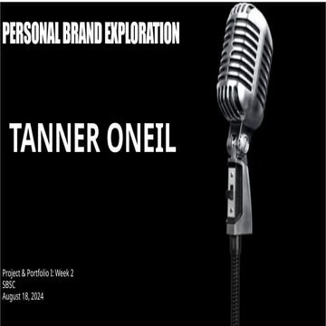 ONEIL_TANNER SBCS_PB1_2024-08.pptx | Career Planning | Careers