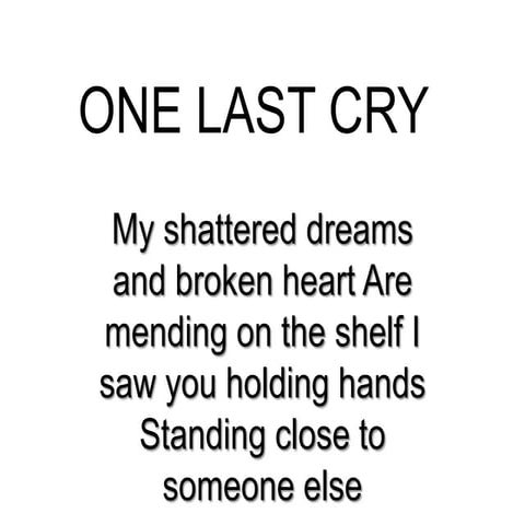 One last cry | PPT