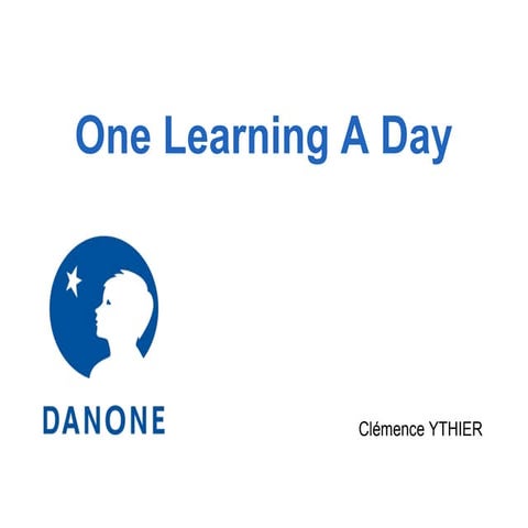 One learning a day | PPT | Business | Business and Finance