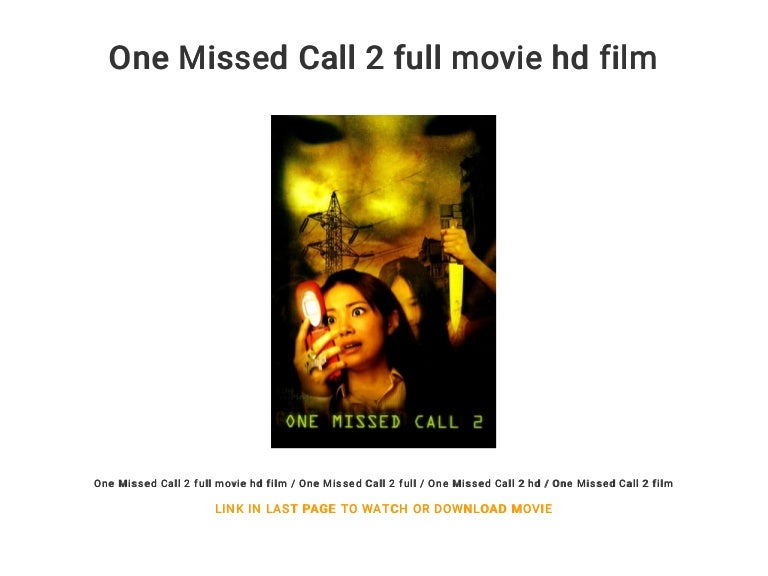 One Missed Call 2 full movie hd film
