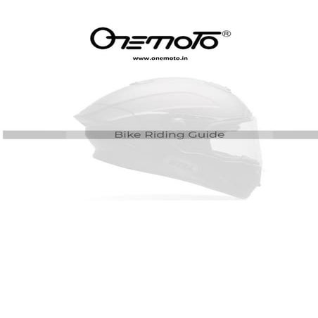 Onemoto Bike Riding Guide, motorcycle riding made easy for beginner and ...