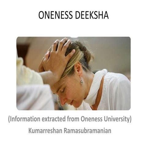 Oneness Deeksha | PPTX