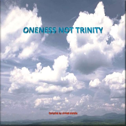 Oneness not Trinity | PPTX