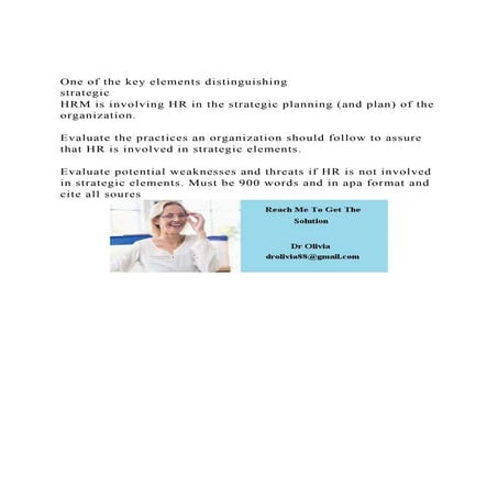 One of the key elements distinguishing strategic HRM is invo.docx