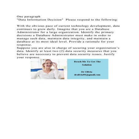One paragraphData Information Decision Please respond to the fo.docx