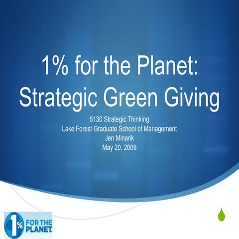 1% for the Planet: Strategic Green Giving | PPTX