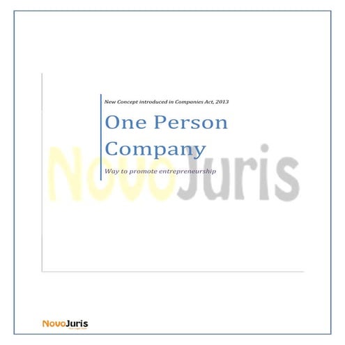 One person company- New Concept introduced in Companies Act, 2013 | PDF