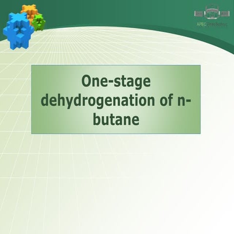 One stage dehydrogenation of n-butane (2) (1).pptx