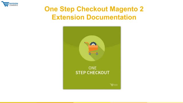 Magento 2 One Step Checkout Extension One Page Checkout Ppt