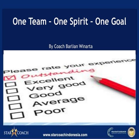 One team one spirit one goal | PPTX