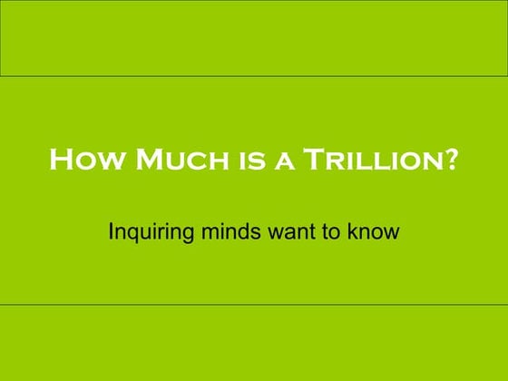 What A Trillion Dollars Looks Like | PPS | Stamps and Coins | Collecting
