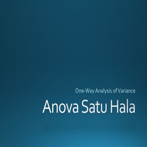 A One-Way ANOVA (Analysis of Variance) is a statistical test | PDF