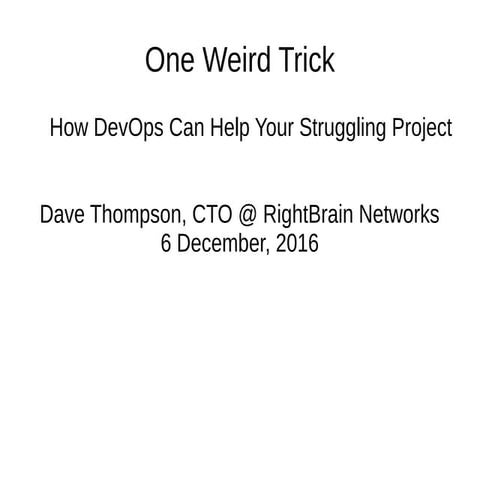 One Weird Trick | PPT
