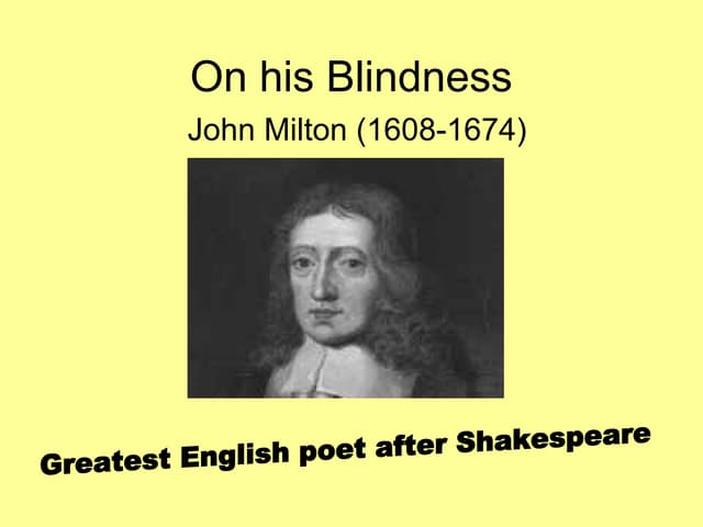 On His Blindness by: John Milton | PPTX