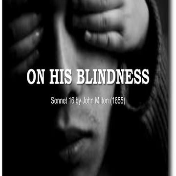 On His Blindness by: John Milton | PPTX