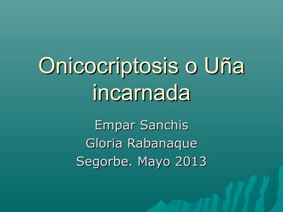 Onicocriptosis Podologia Facultad de Medicina UBA | PDF