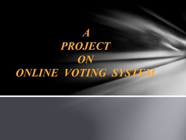 Online voting system project | DOCX