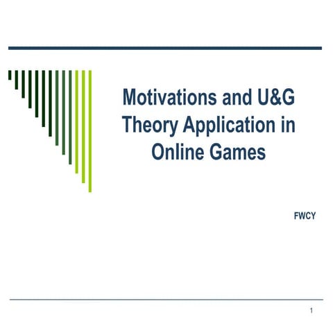 Online Game And U&G Theory | PPT
