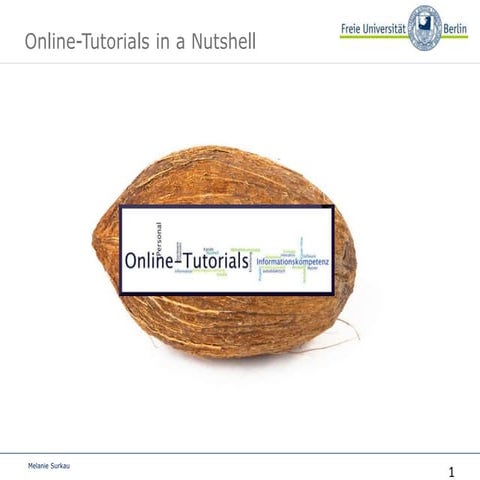 Online-Tutorials in a Nutshell | PPT