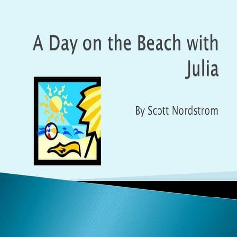 A Day on the Beach with Julia - Revision | PPTX