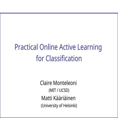 Online active learning for clasification | PPT