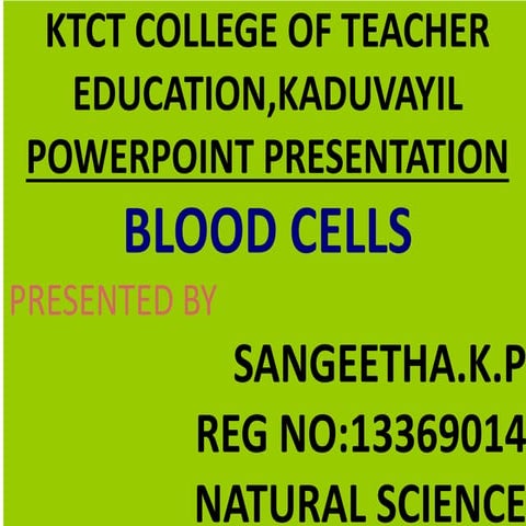 POWERPOINT - BLOOD CELLS | PPTX