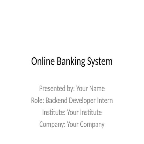 Online_Banking_System_Presentations.pptx