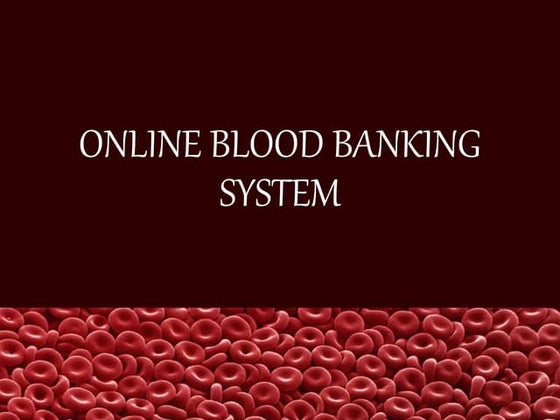 online blood bank system design | DOCX