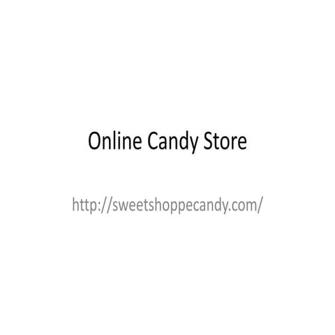 Online candy store | PPTX