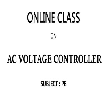 Online classes pe ac voltage controller | PPTX