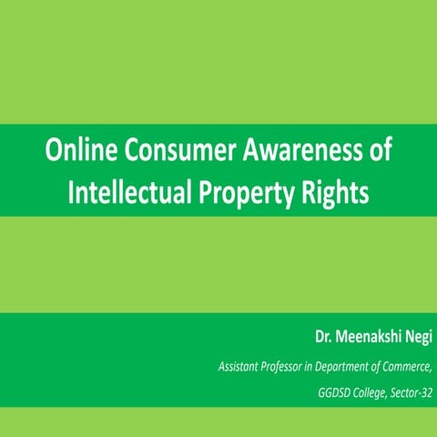 Online consumer awareness of Intellectual Property rights.pptx | Education
