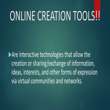 ONLINE CREATION TOOLS!!(11-Ranes)group 4.pptx