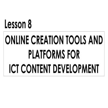 Online Creation Tools, Platforms, and Applications for ICT Content ...