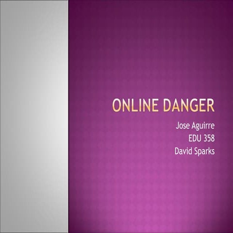 Online danger | PPT