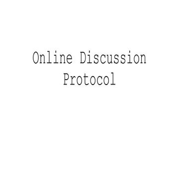 Online Discussion Protocols - Directive for participants of discussion ...