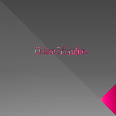 Power point presentaion about Online Education | PPTX