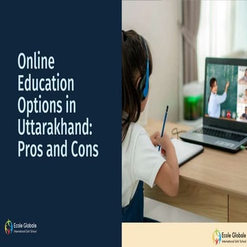 Online Education Options in Uttarakhand Pros and Cons.pptx
