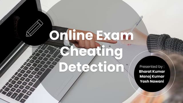 Online Exam Cheating Detection Ppt
