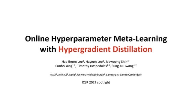 Online Hyperparameter Meta Learning With Hypergradient Distillation Ppt