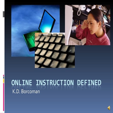 Online Instruction Defined | PPT