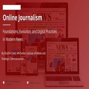 Online Journalism_ A Comprehensive Course Overview.pptx