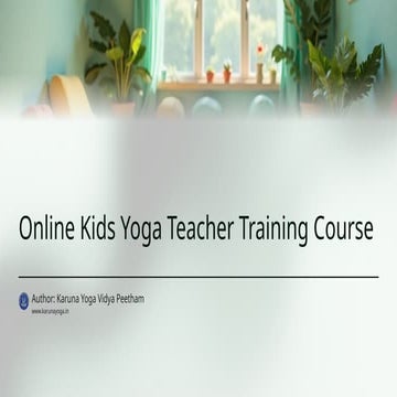 Online Kids Yoga Teacher Training Course.pptx