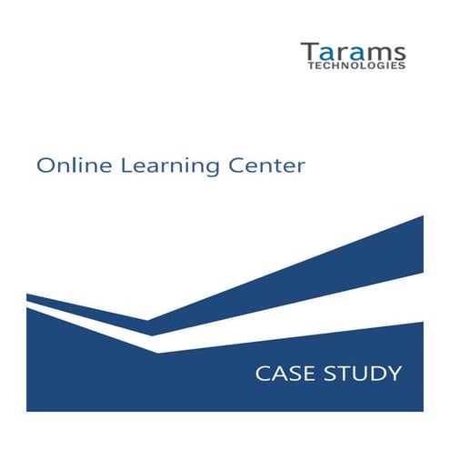 Online Learning Center - Case Study | PDF | Internet | Computing