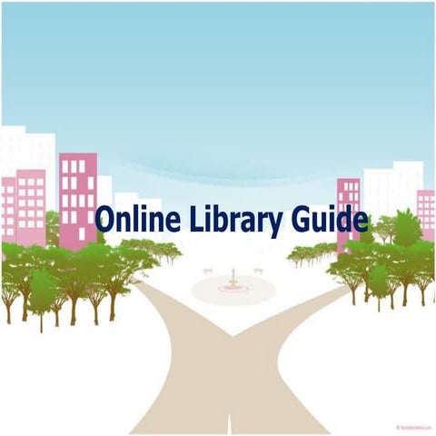 Online library guide | PPT