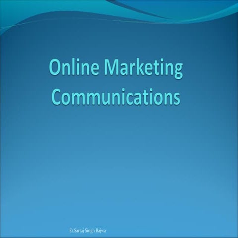 Online marketing communications | PPT