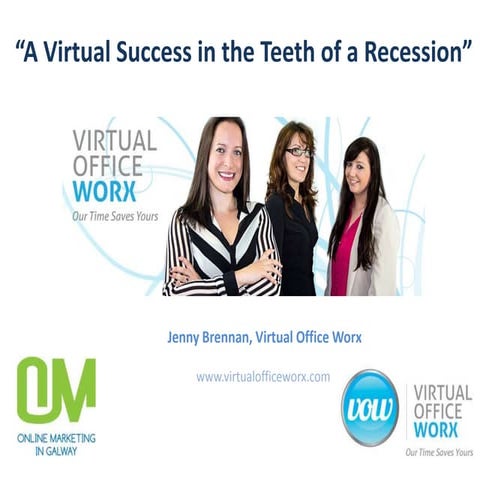 A Virtual Success in the Teeth of the Recession, by Jenny Brennan ...